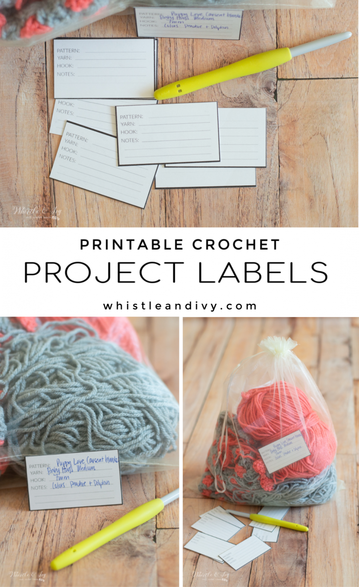 Crochet Project Labels - Free Printable - Whistle and Ivy